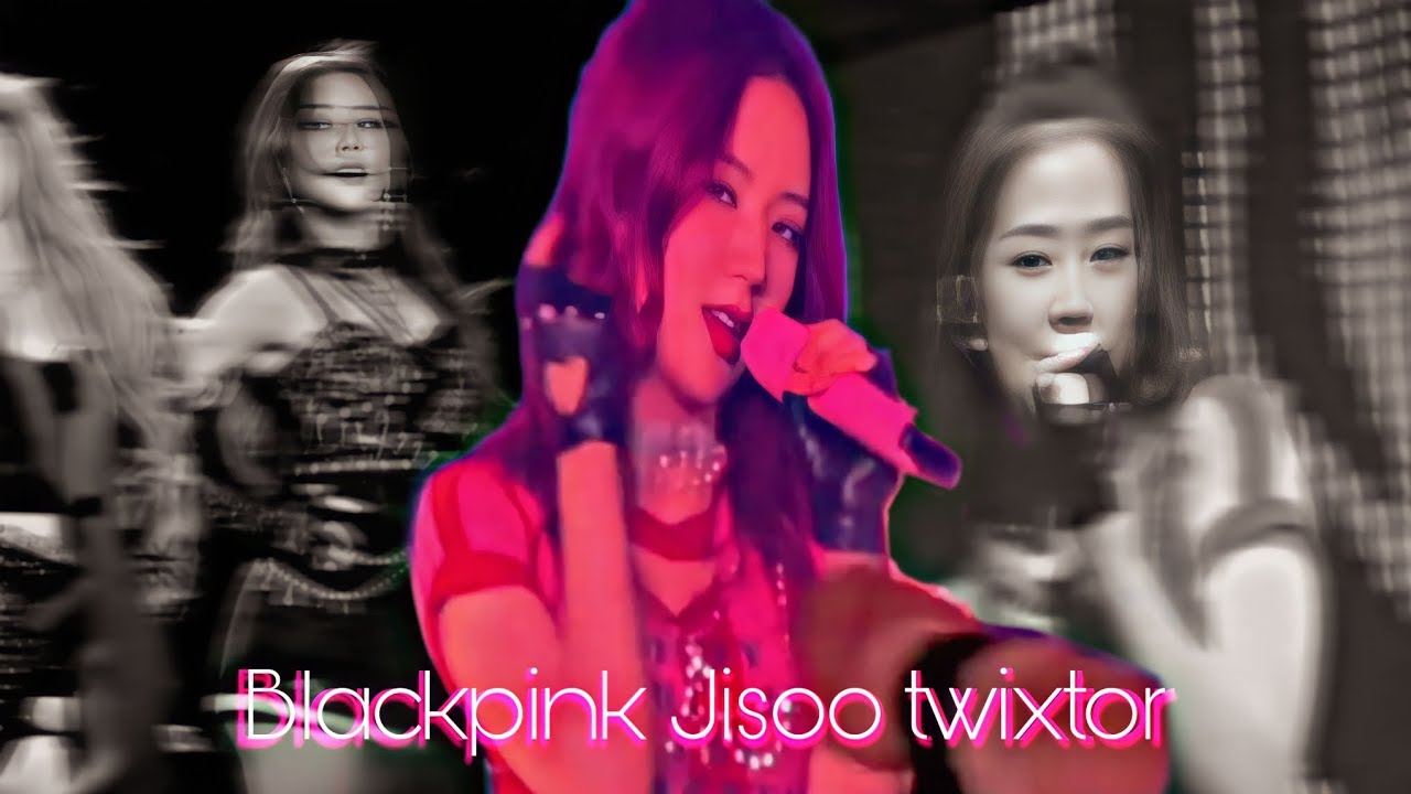 BLACKPINK Jisoo Hot TWIXTOR clips - YouTube