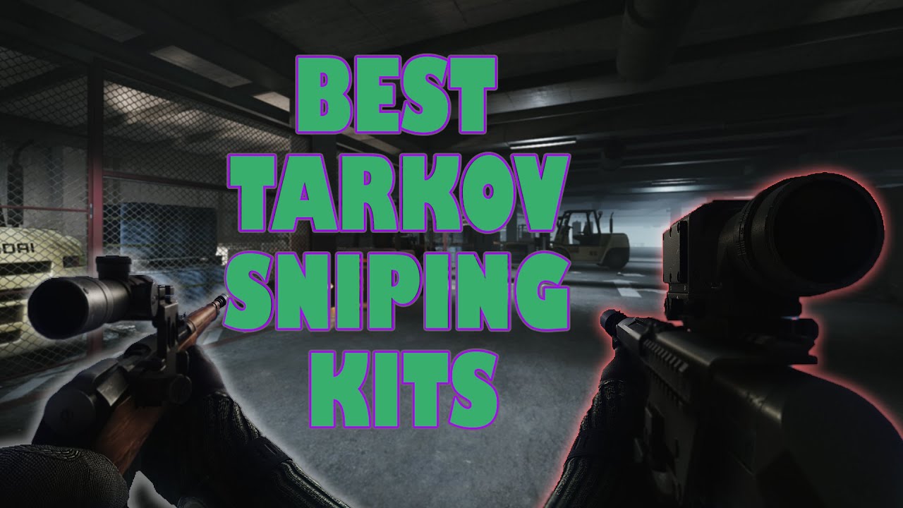 Escape from Tarkov: Beginners guide to Snipers - YouTube