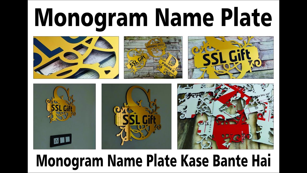 Monogram Name Plates / Monogram Name Plate Kase Bante Hai - YouTube
