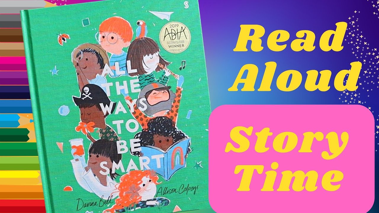Story Time Read Aloud - All The Ways To Be Smart - YouTube