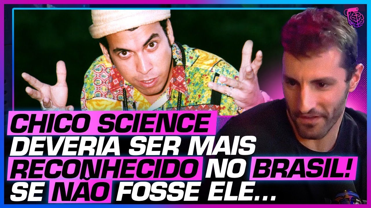 A VIDA de CHICO SCIENCE ALÉM da MÚSICA - JÚLIO ETTORE e SÉRGIO MARTINS ...