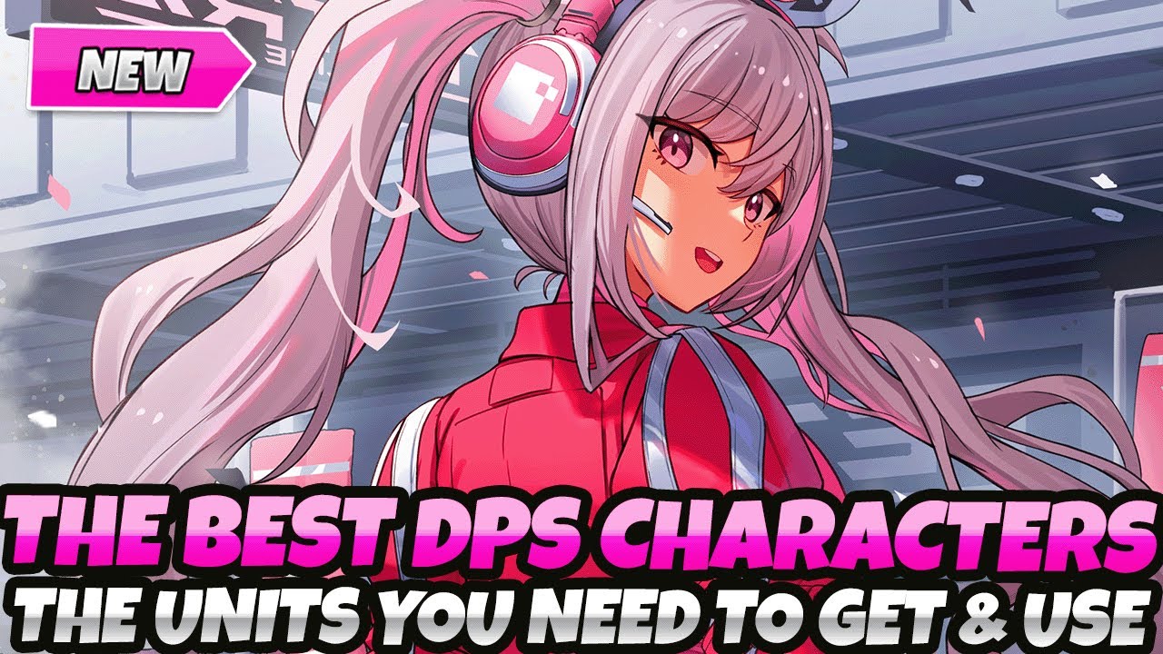 *THE BEST DPS CHARACTERS RIGHT NOW* THE TOP UNITS U NEED TO GET ...