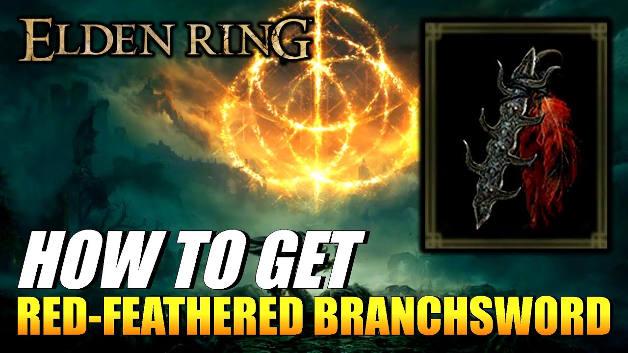 Elden Ring - How To Get Red-Feathered Branchsword (Talisman) - YouTube
