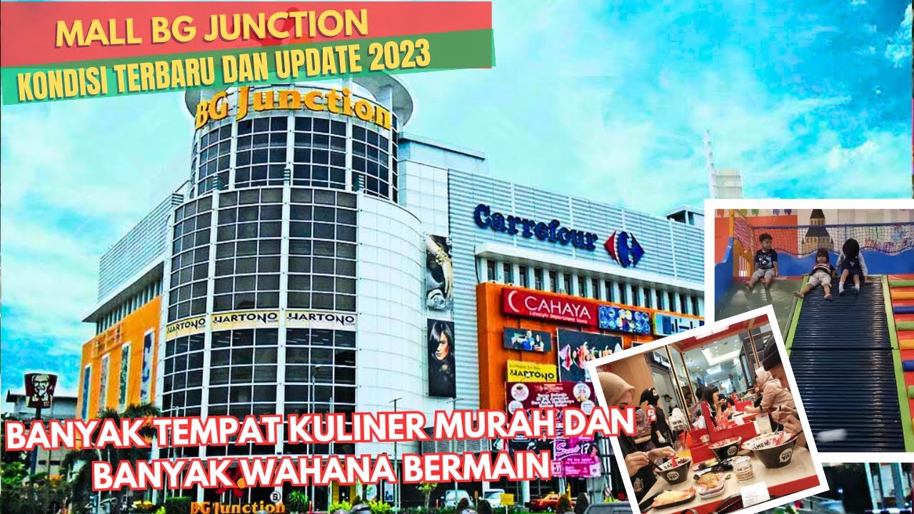 JALAN JALAN DI BG JUNCTION MALL, BANYAK WAHANA PERMAINAN ANAK DAN ...