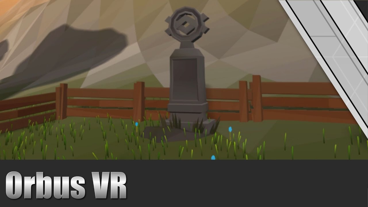 Orbus VR Player Housing and Ranger Nerfs (Closed Alpha 1) - VR Gameplay ...