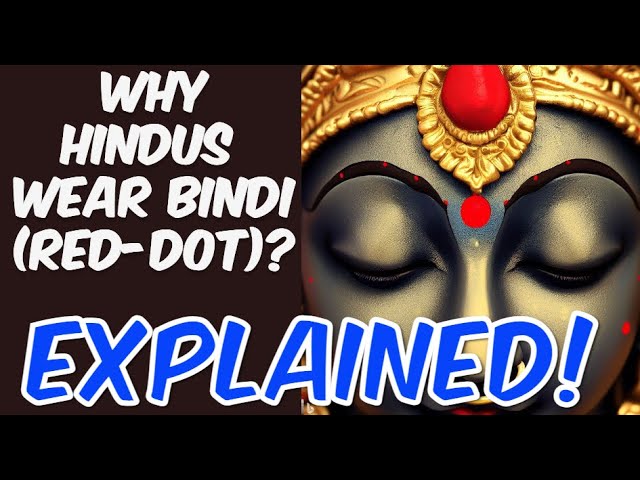 Why To Wear Kumkum Or Red Dot On Forehead Hari Ome The Bindi: A Dot Of