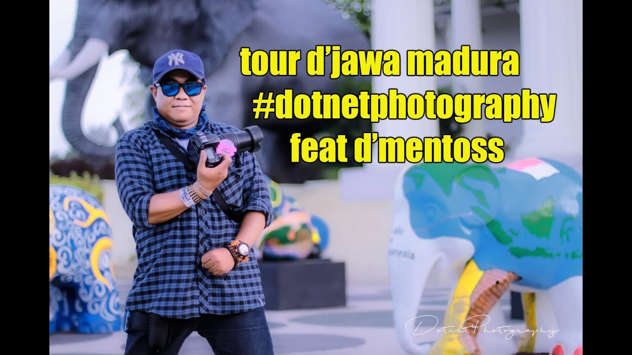 PART IV TOUR D'JAWA MADURA FEAT D'MENTOS #dotnetphotography - YouTube
