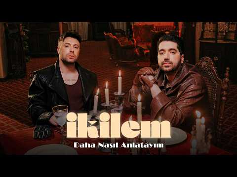 İkilem - Daha Nasıl Anlatayım (Official Video)