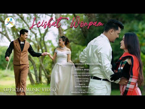 Leishat Wonpam | Kishan & Angel |Official Music Video 2026