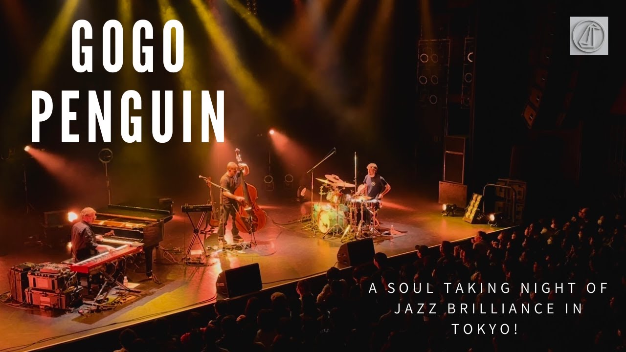 GoGo Penguin Live in Tokyo: A Mesmerizing Minimal Jazz Experience You ...