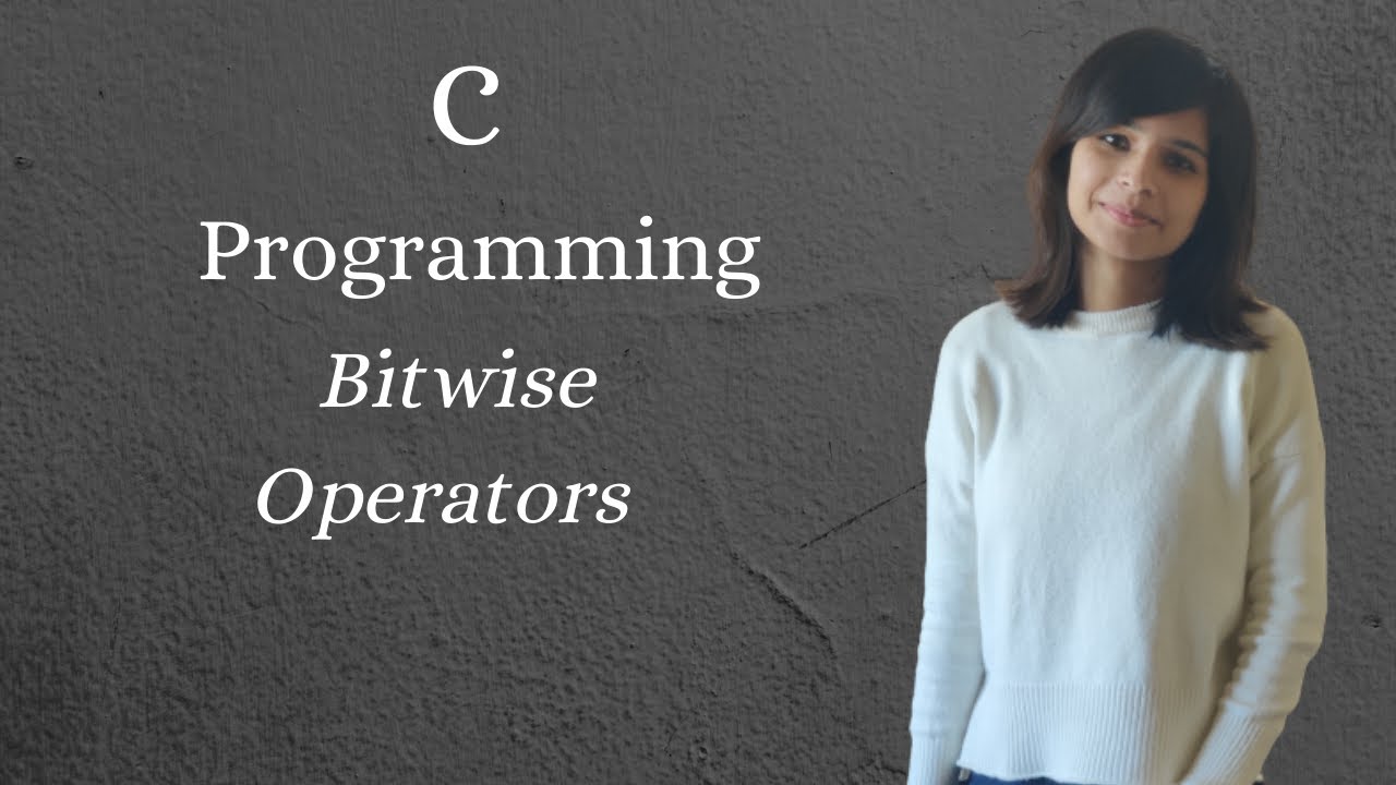 Bitwise Operators in C | Bitwise Operators | Operators in C | C ...