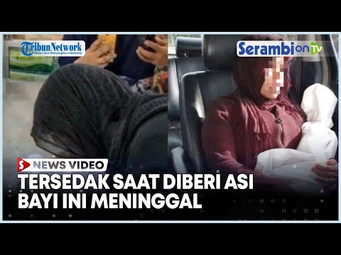 Ketiduran Saat Beri ASI, Ibu Ini Pilu Bayinya Meninggal karena Tersedak