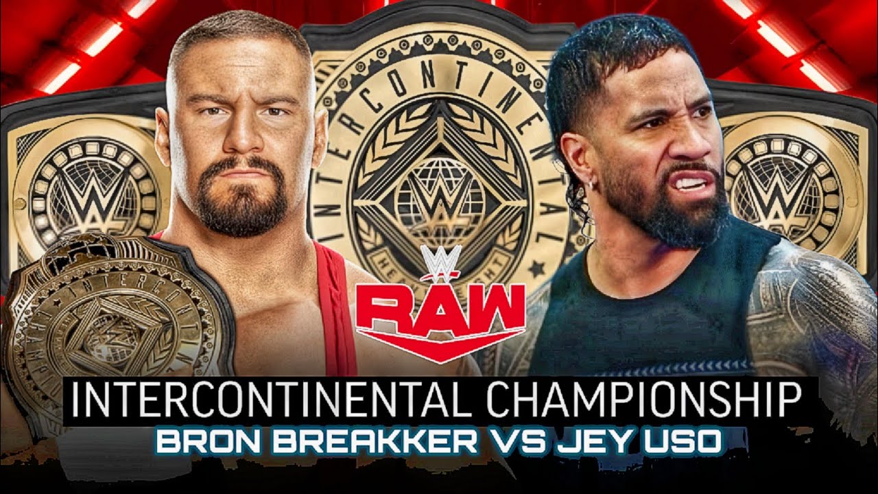 WWE Raw Bron Breakker vs Jey Uso Intercontinental Championship Full ...