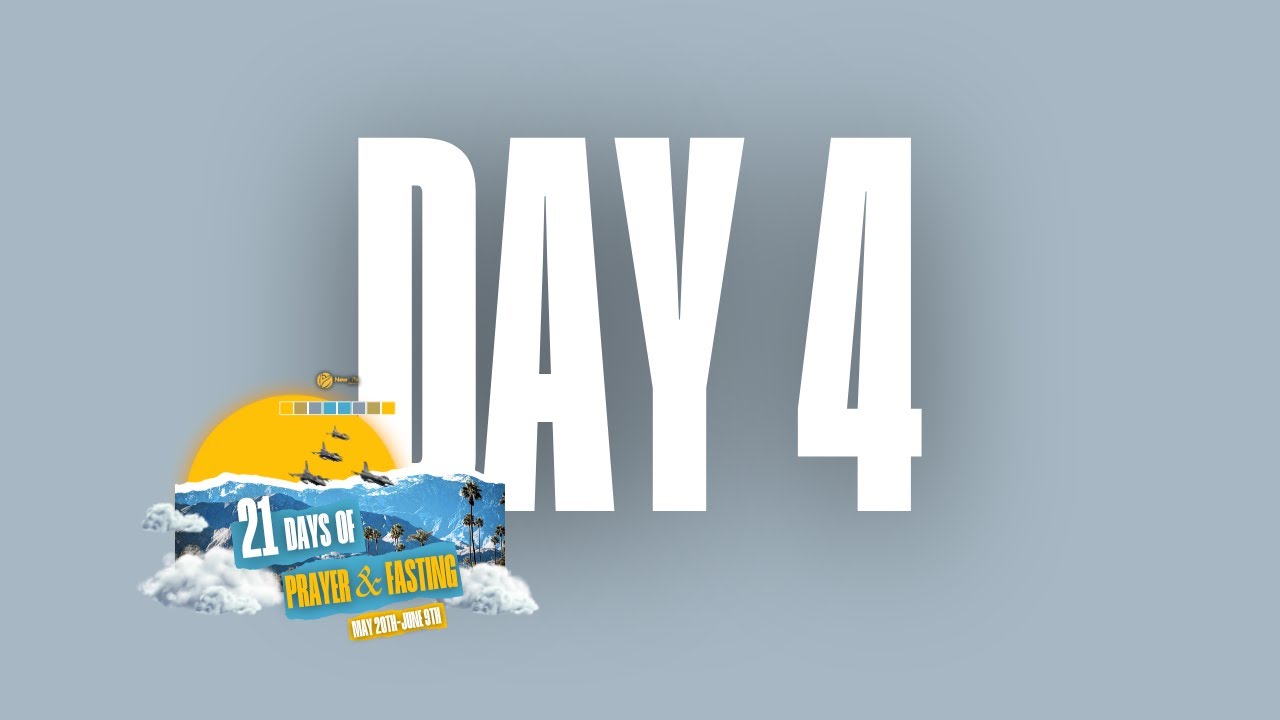 Day 4 That Looks Just Like the World |21 Days of Prayer and Fasting ...
