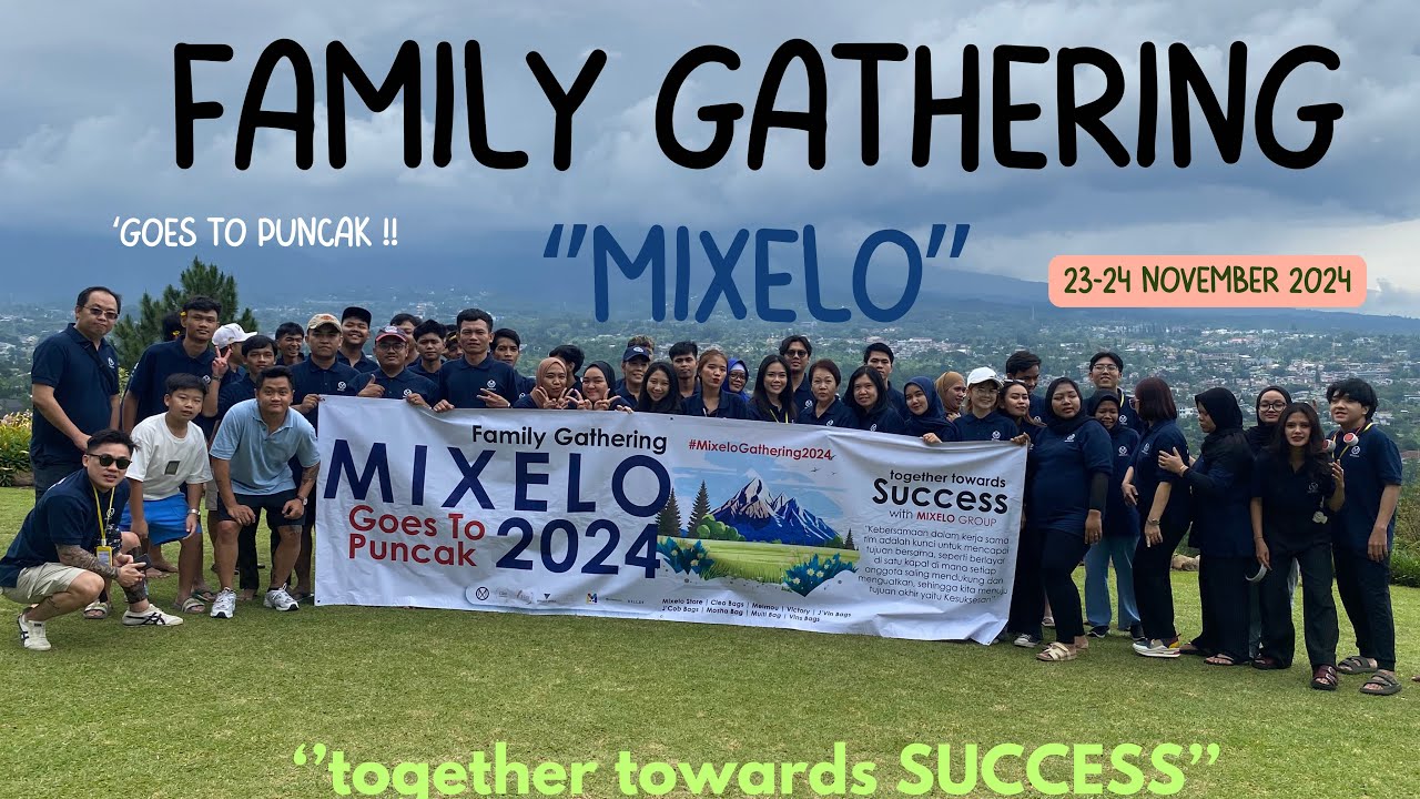 FUN GAMES SERU DIVILLA PUNCAK ! FAMILY GATHERING MIXELO GOES TO PUNCAK ...