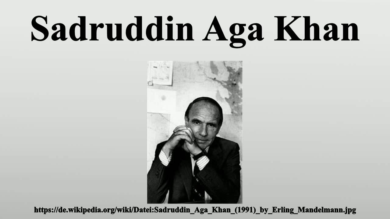 Sadruddin Aga Khan - YouTube