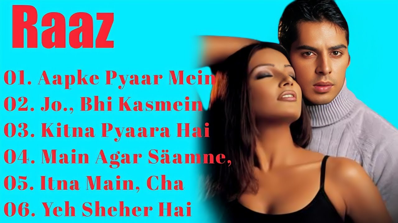 RAAZ Movie All Songs | Best Romantic Audio Songs | Bipasha Basu & Dino ...