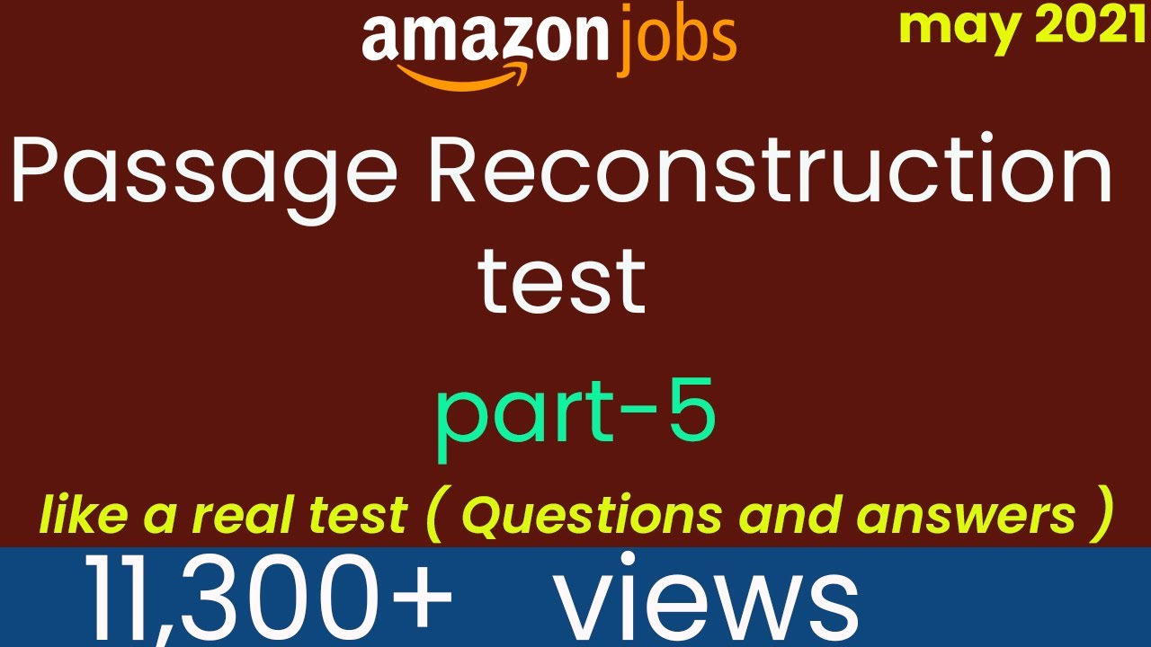 Amazon Passage Reconstruction Part-5 - YouTube