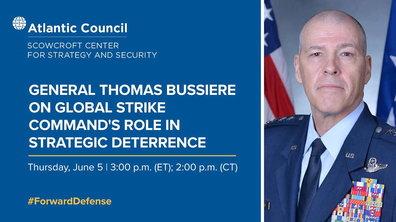 General Thomas Bussiere on Global Strike Command's role in strategic ...