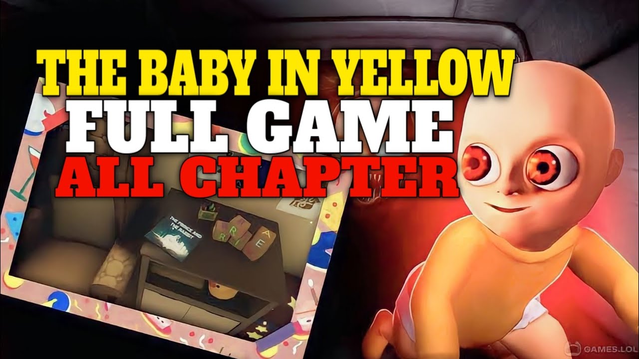 THE BABY IN YELLOW GAME | THE BABY IN YELLOW FULL GAMEPLAY ALL CHAPTER ...