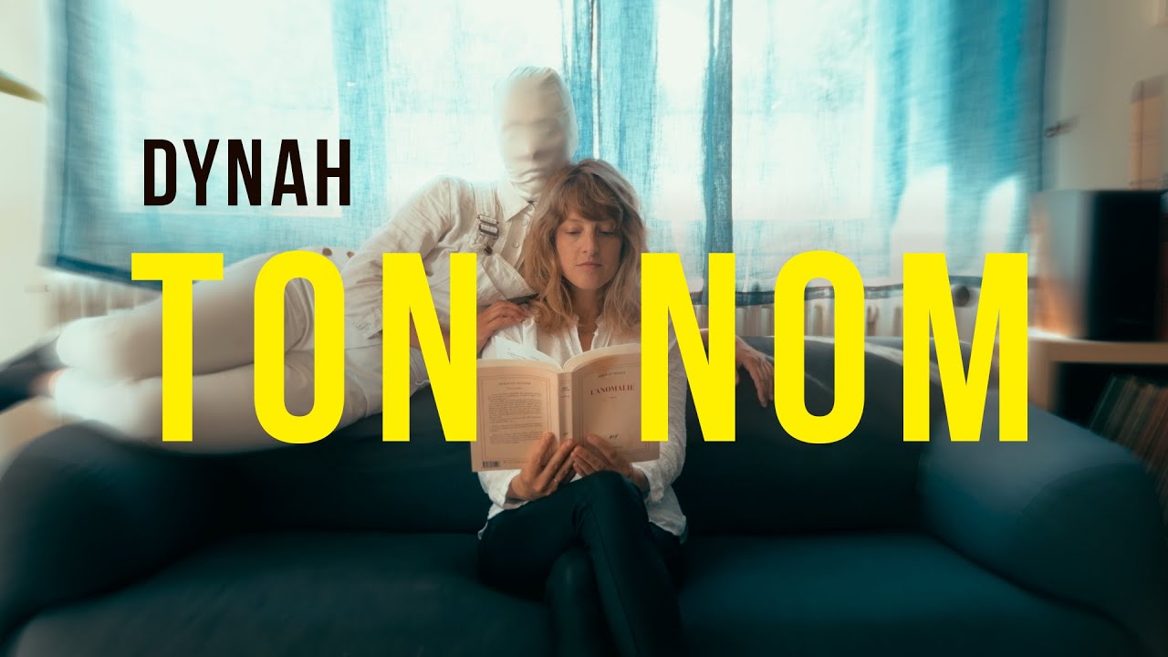 DYNAH - TON NOM (clip officiel) - YouTube