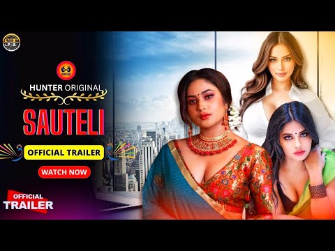 Sauteli Official Trailer | Hunter Ott | Hunter Ott Upcoming Series Update | Surendra Tatawat ...