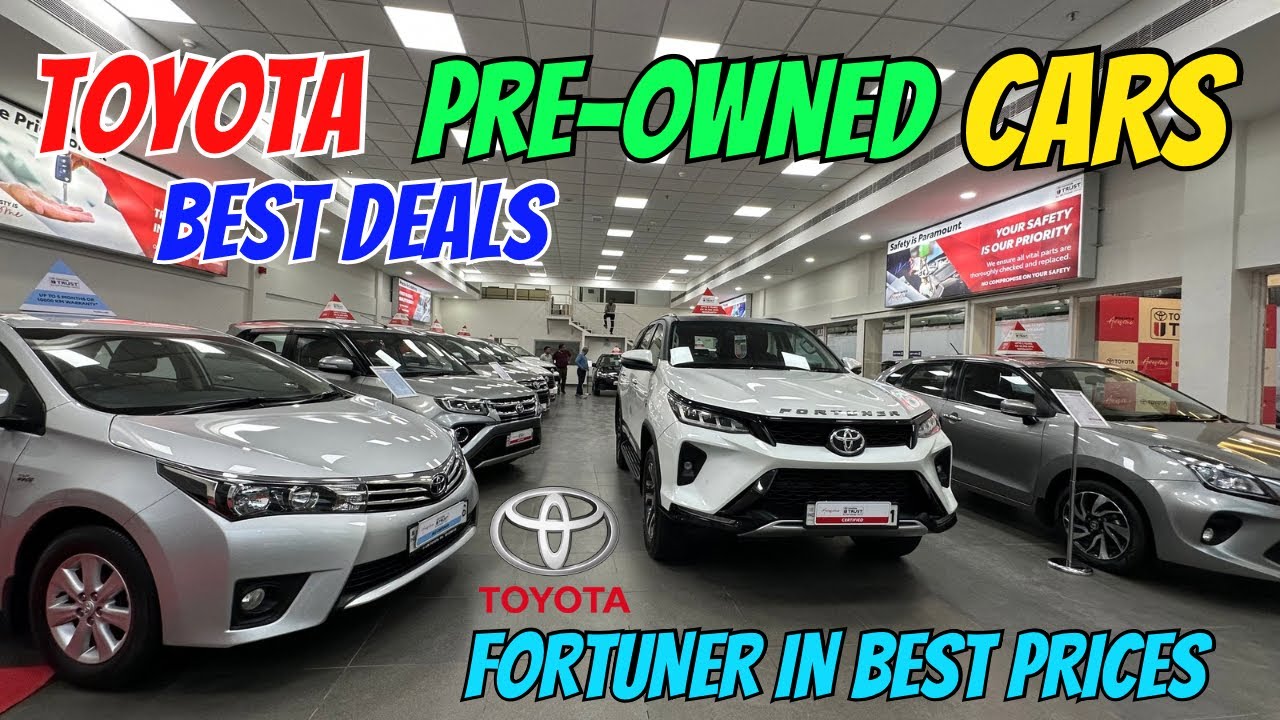 Toyota Fortuner , Inova and Many More Cars At Best Prices All Toyota Pre-owned Cars Available ...