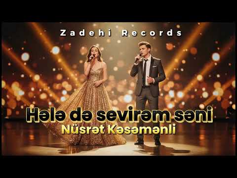 Hələ də Sevirəm Səni - Zadehi Records (Cover) 