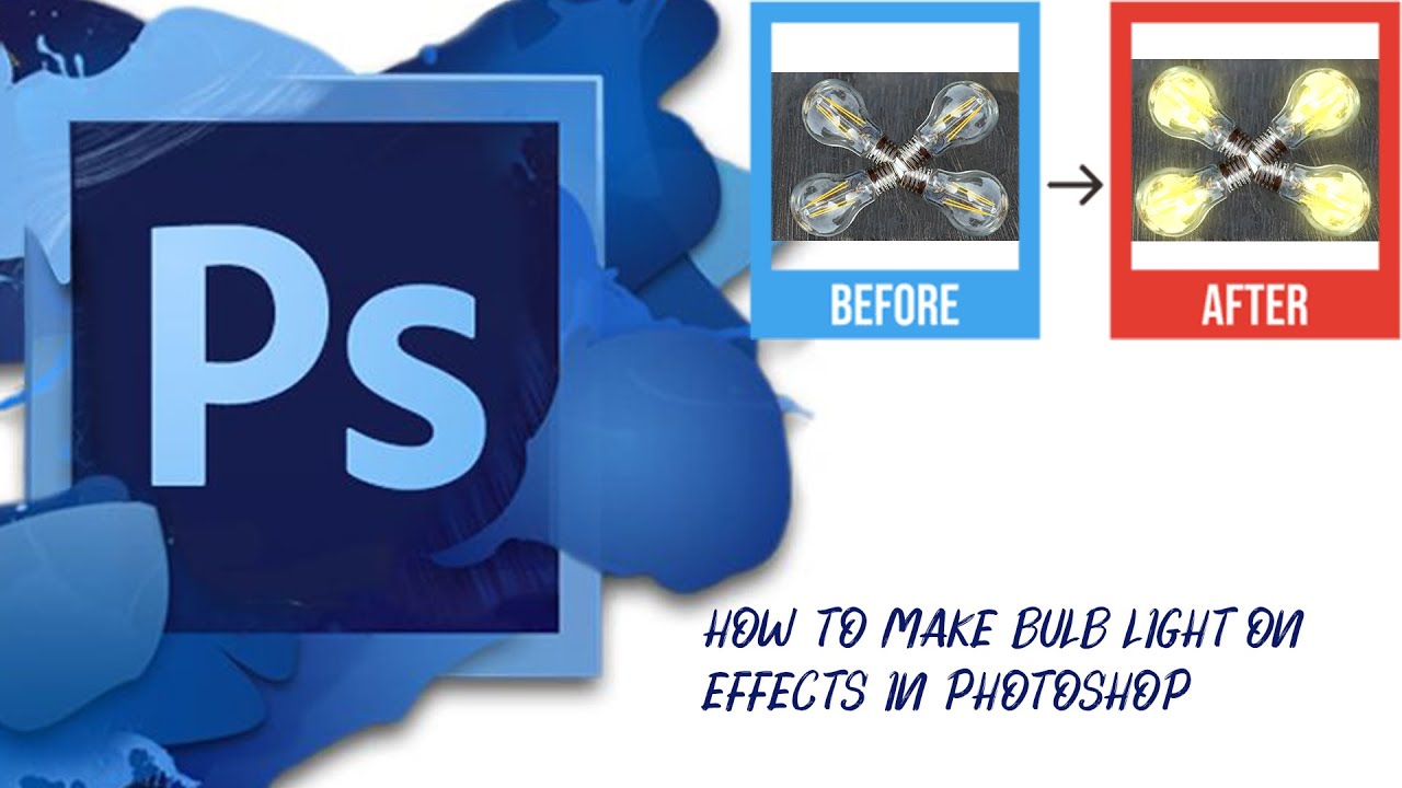 How to make bulb light on light effects in Photoshop - YouTube