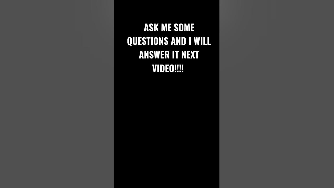 Ask Me Any Question And I Will Answer YouTube ask-me-any-question-and-i-will-answer-youtube