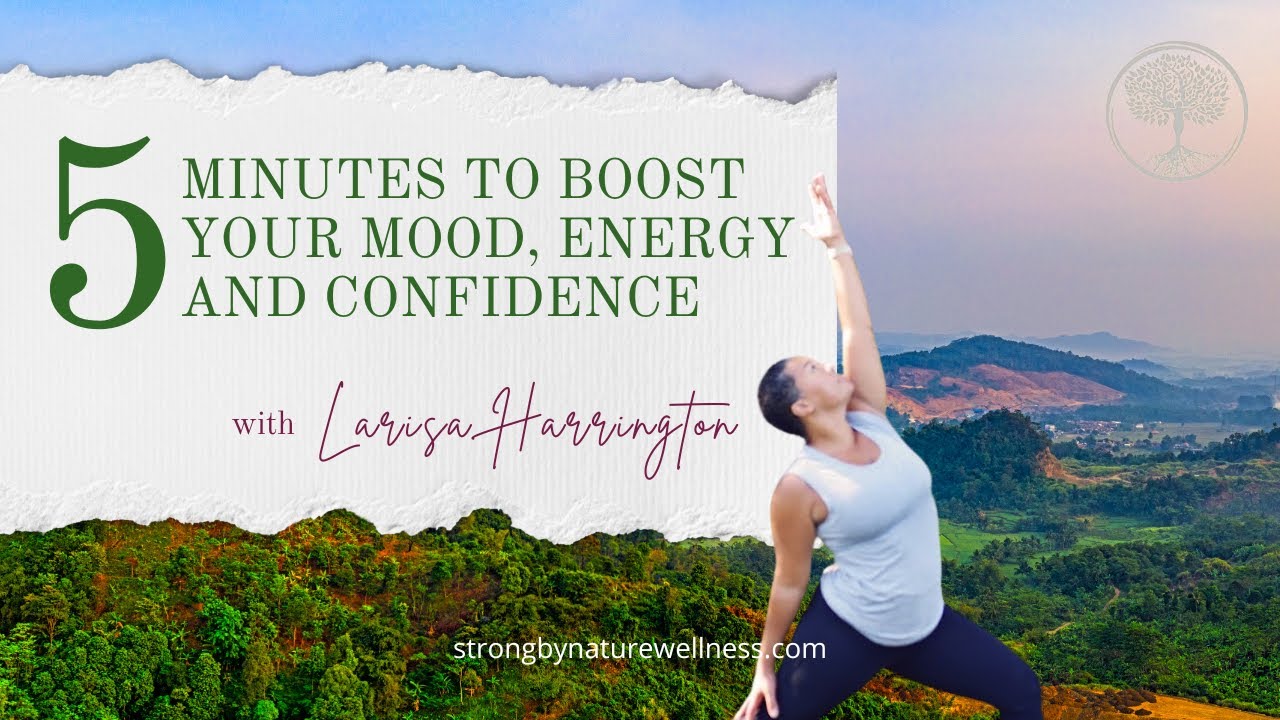 5 Minutes to Boost Your Mood, Energy and Confidence - YouTube