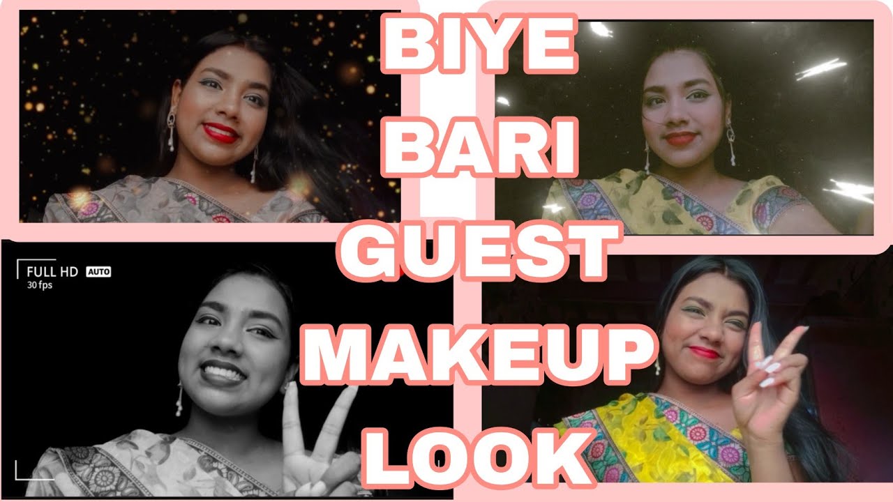 BIYE BARI GUEST MAKEUP LOOK FOR TEENAGERS AND BEGINNERS IN BENGALI ...