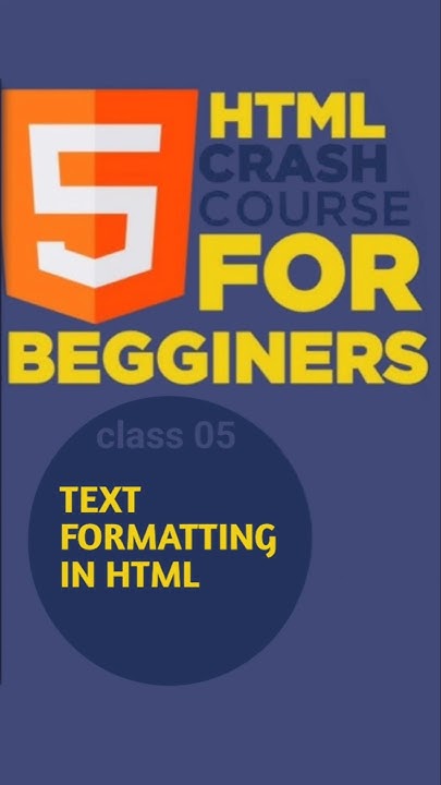 Html Crash Course for Beginners: Explaining Text Formatting - Underline or make texts bold or ...
