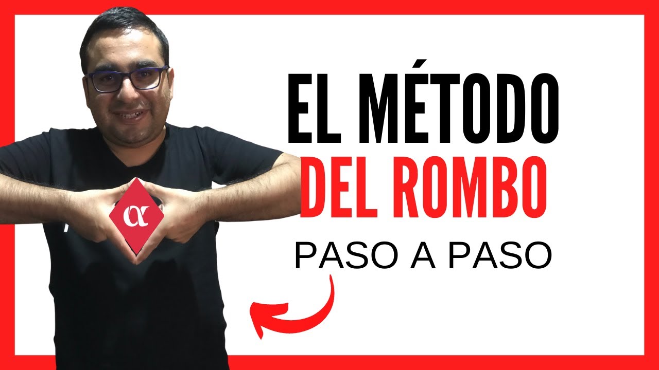EL MÉTODO DEL ROMBO - PASO A PASO - Ejercicios Resueltos - YouTube