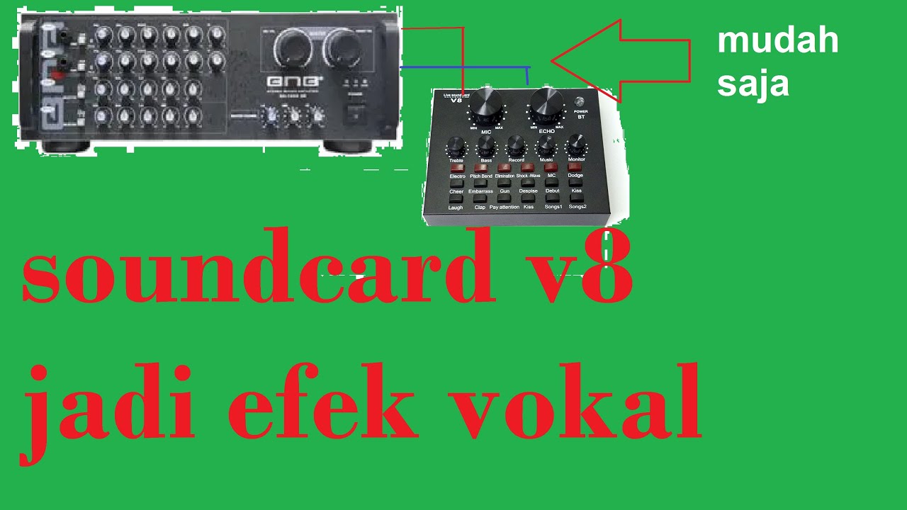 CARA MENYAMBUNGKAN EFEK EKSTERNAL DI AMPLI KARAOKE | dengan soundcard ...