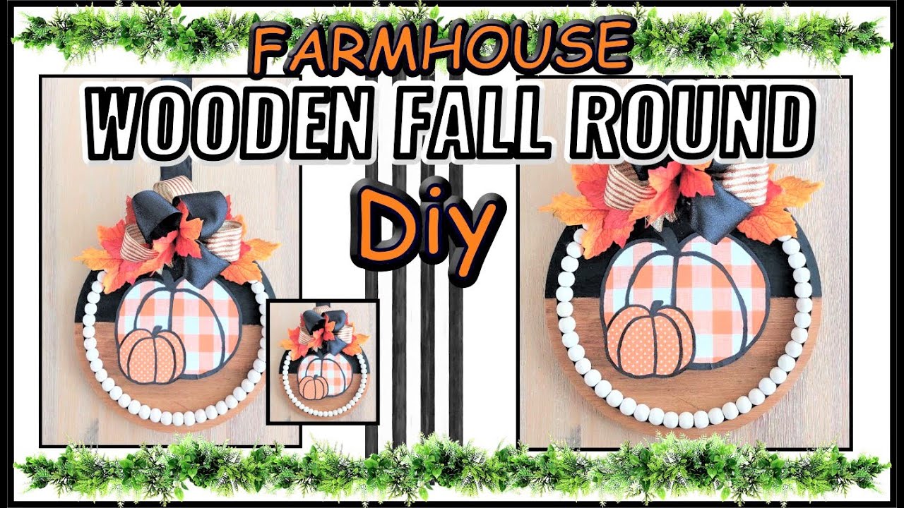 BRILLIANT NEW FALL DIY II WOODEN FALL ROUND INSPIRATION II REASON TO ...