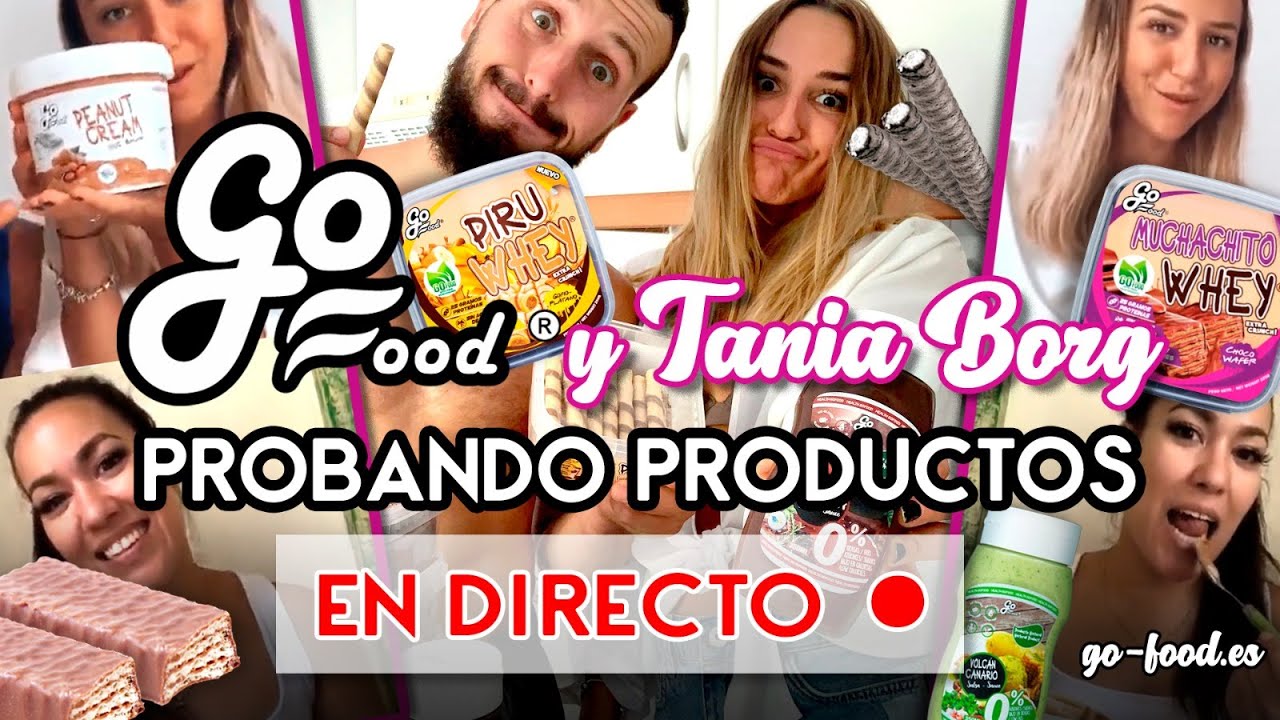 GOFOODⓇ Primer directo PROBANDO GOLOSINAS con TANIA BORG😋 ¿ESTÁN TAN ...