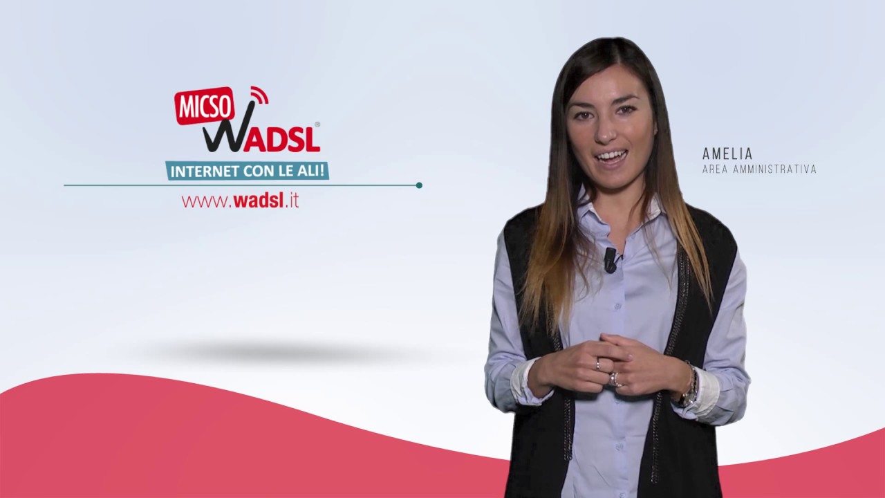 Micso Wadsl - Amelia - Area Amministrativa - YouTube