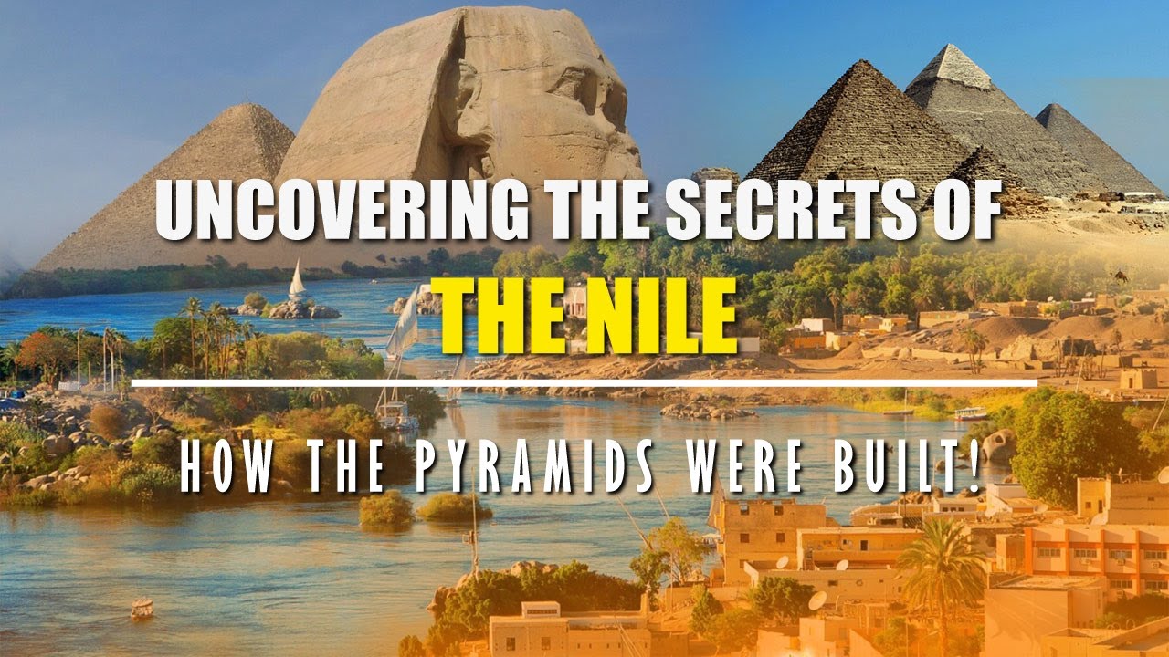 Journey into the Unknown: Exploring the Mysteries of the Nile River ...