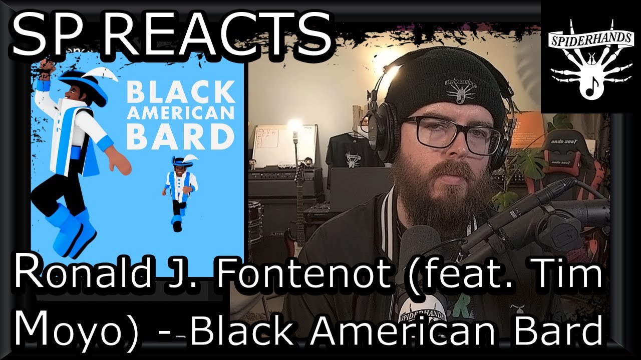 SP REACTS to Ronald J. Fontenot (feat. Tim Moyo) - Black American Bard ...