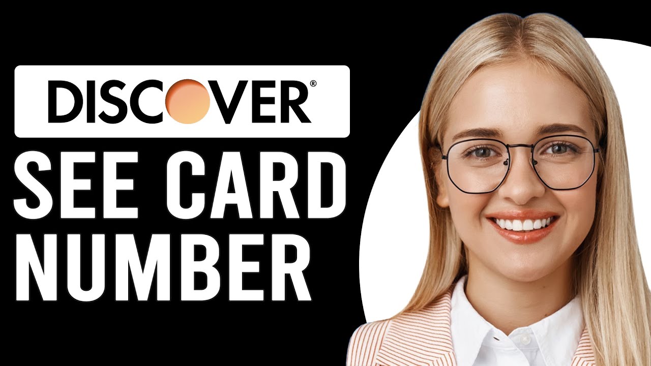 How To See Discover Card Number Online (Where Can I Find Discover ...