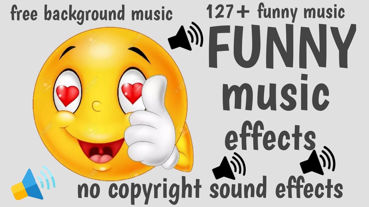 funny music effects no copyright sound effects free background music ...