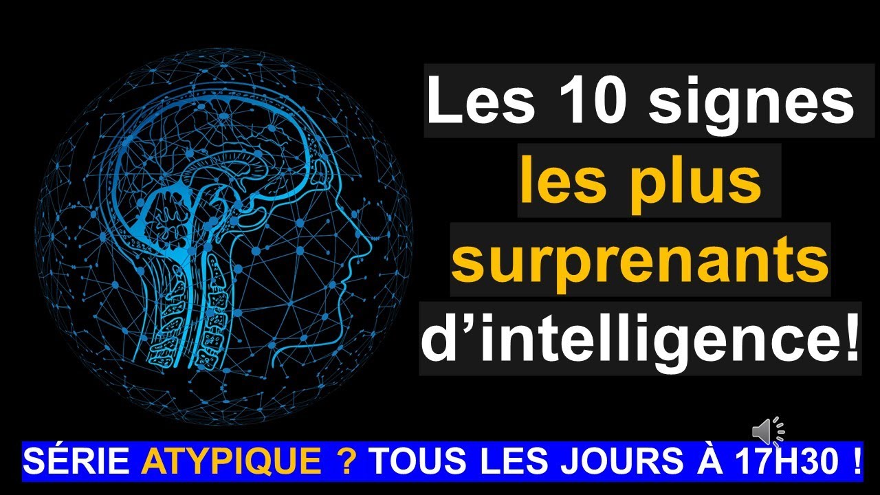 Les 10 signes les plus surprenants d'intelligence ! - YouTube