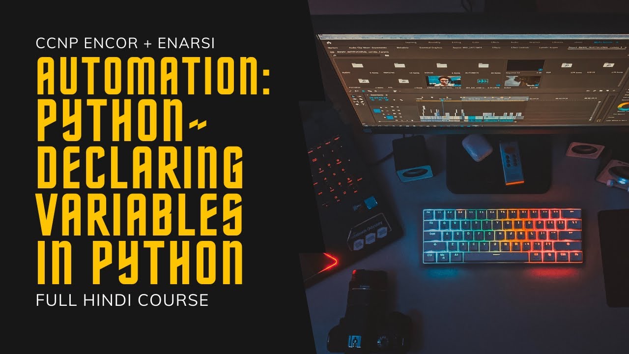 222. CCNP Encore + Enarsi | CCNP Automation - Python - Variables Naming Rules & Conventions ...