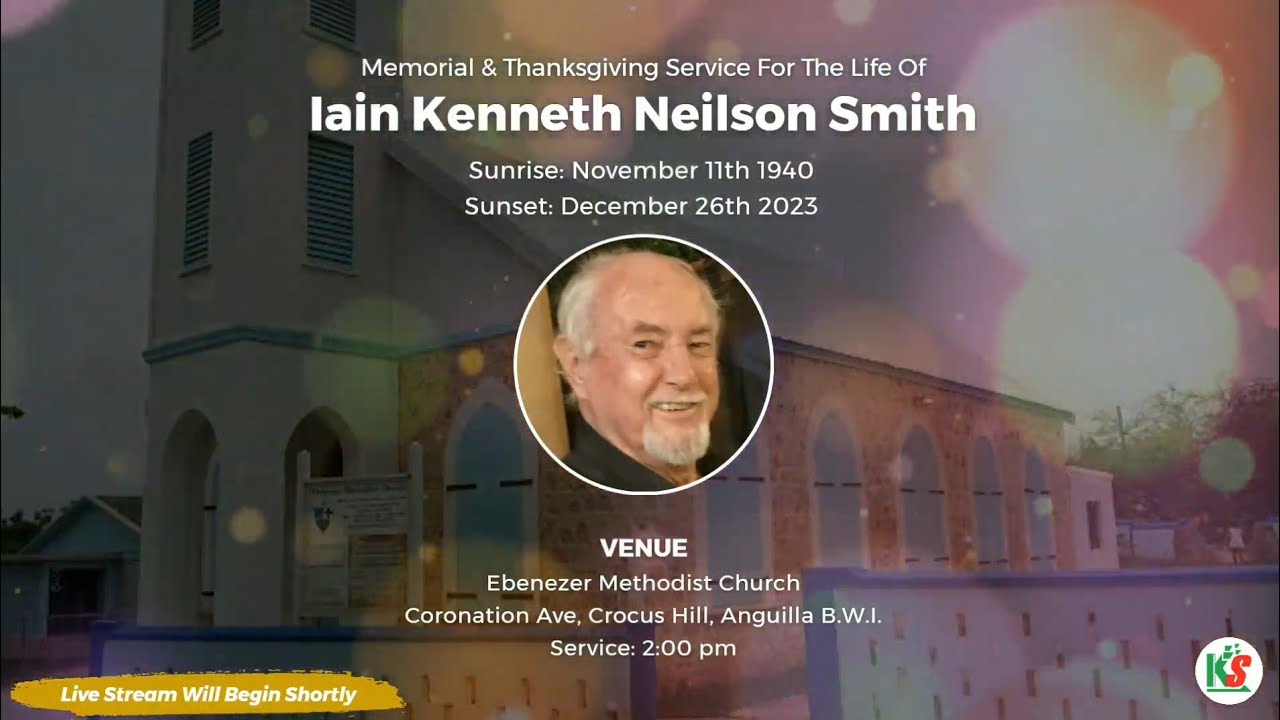 Memorial & Thanksgiving Service For The Life Of Iain Kenneth Neilson ...