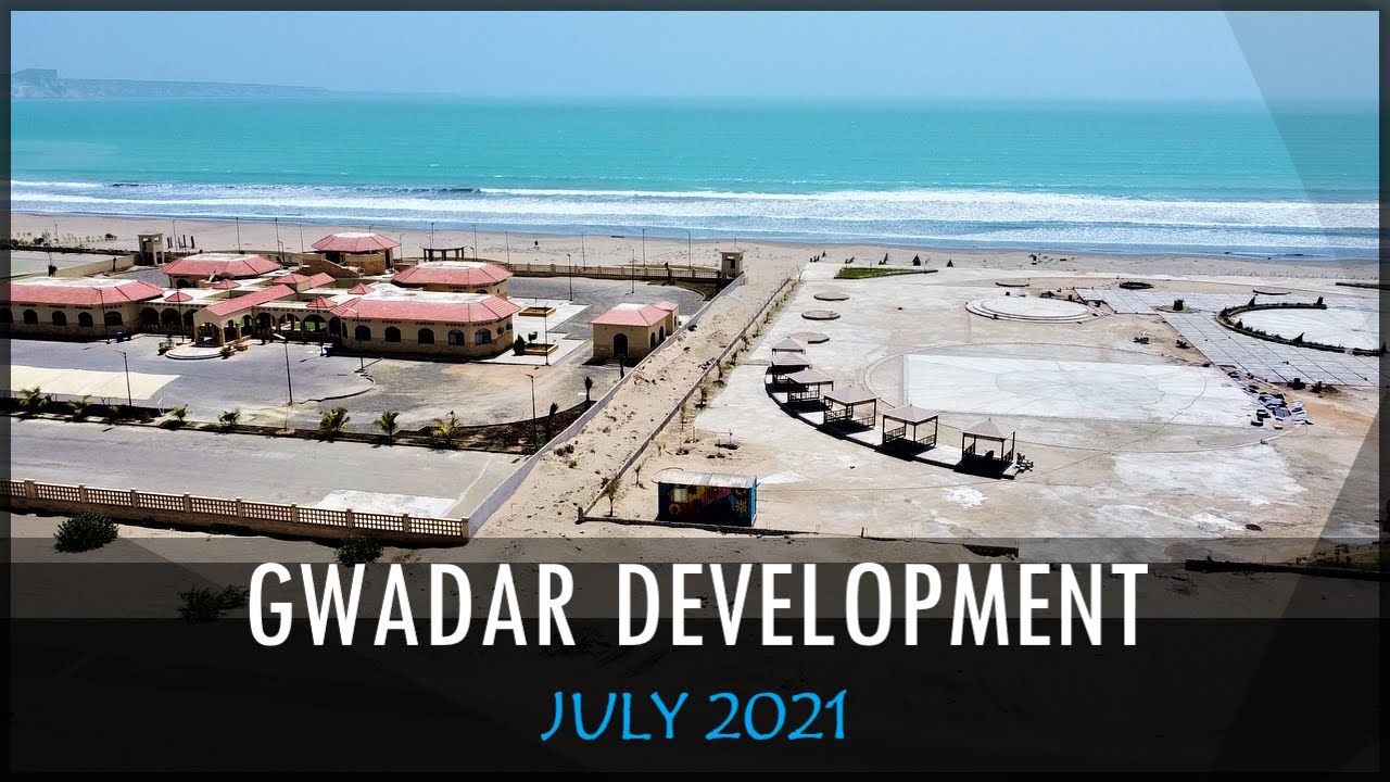 Gwadar Development Progress 2021 - CPEC, Marine Drive, Gwadar Schemes ...
