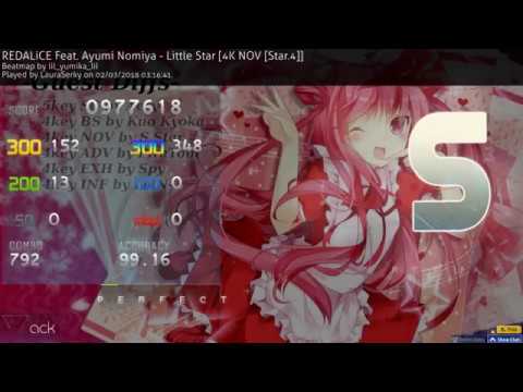 [osu!mania] - REDALiCE Feat. Ayumi Nomiya - Little Star [4K NOV] 99,16% ...