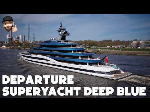 Departure of Superyacht DEEP BLUE