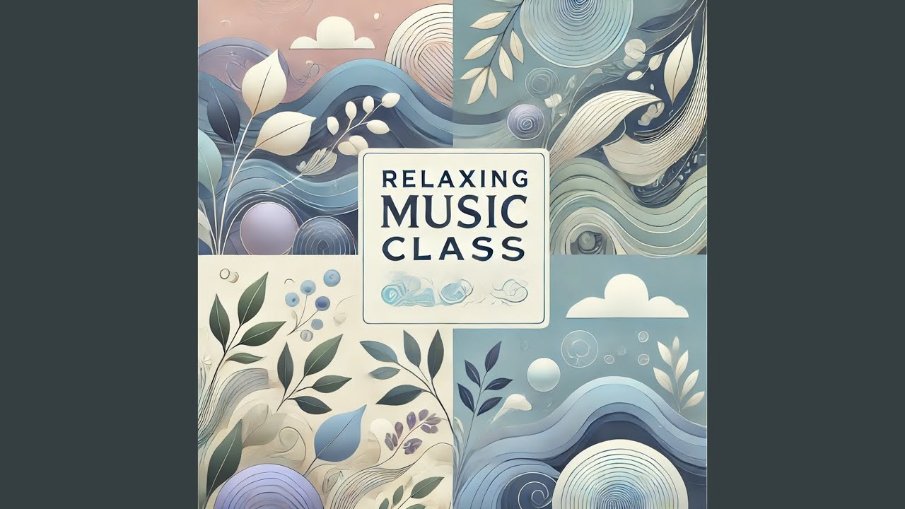 Relaxing Music Classroom - YouTube