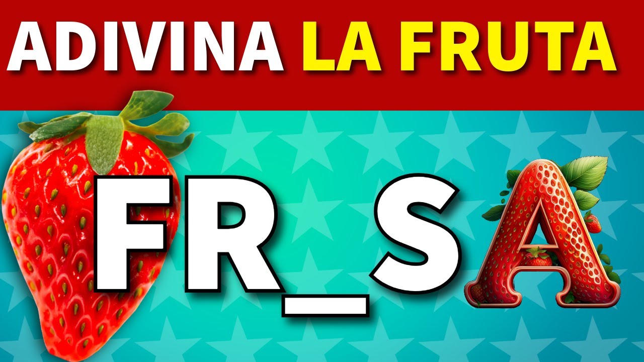 Adivina las Frutas sin Vocales🍓 | Adivina la FRUTA sin VOCALES 🍎🍍 Quiz ...